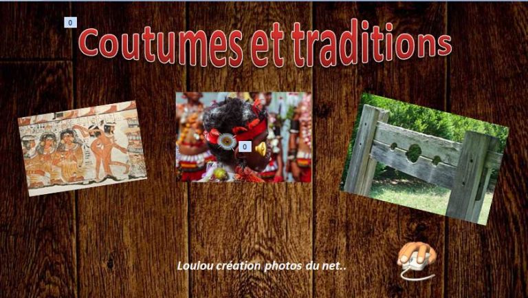 Coutumes et traditions
